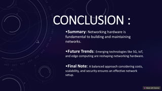 Networking-Hardware-A-Comprehensive-Overview.pdf