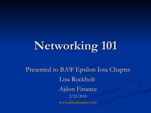 Networking 101 | PPT | Resume Writing and Advice | Job Search