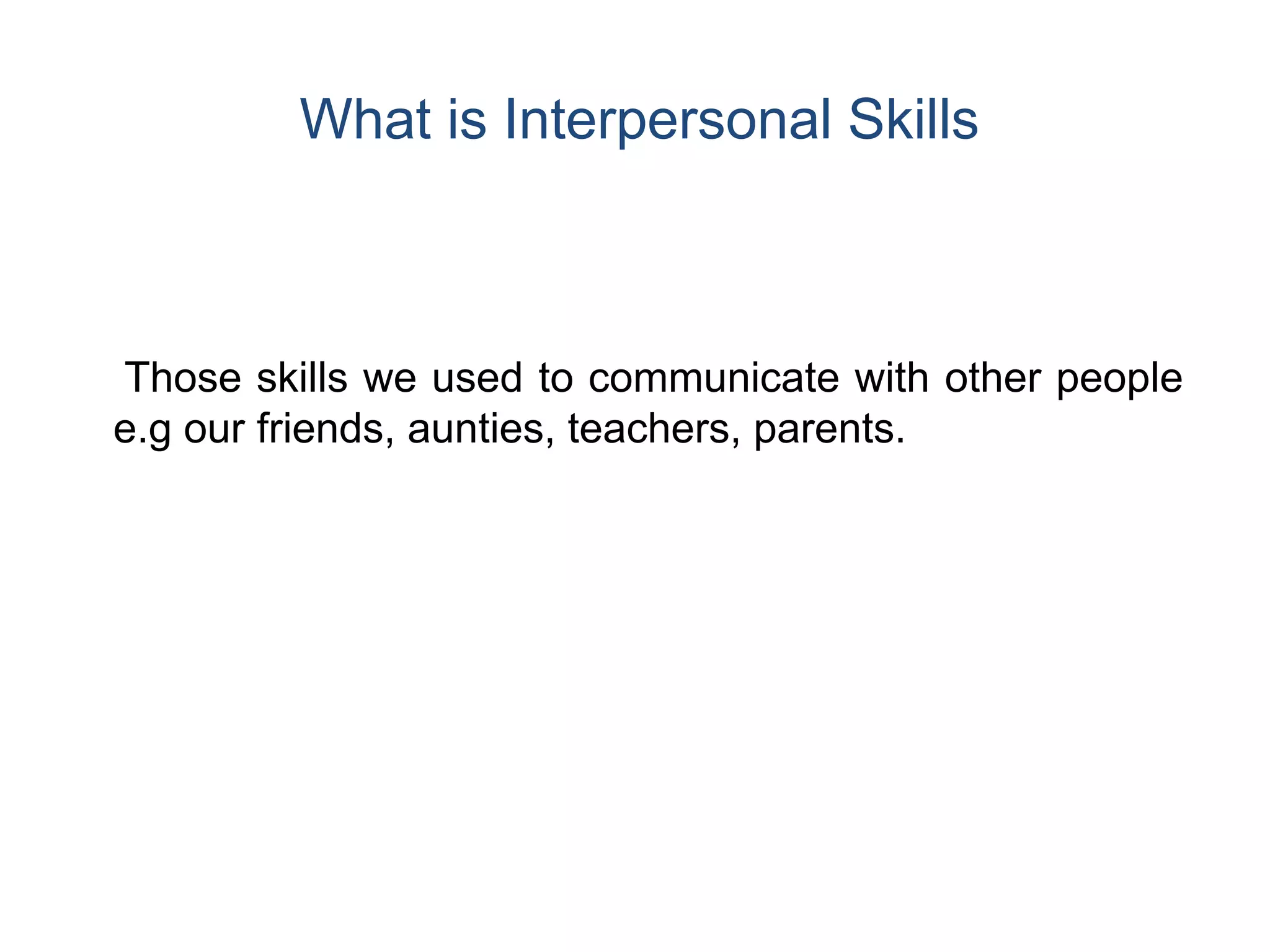 Networking and Interpersonal Skill Slides.pptx