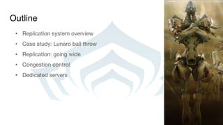 Networking Architecture of Warframe | PPTX
