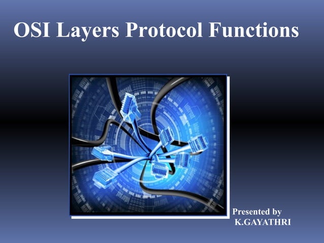 Networking- OSI Layer Protocol Functions | ODP | Computer Peripherals ...
