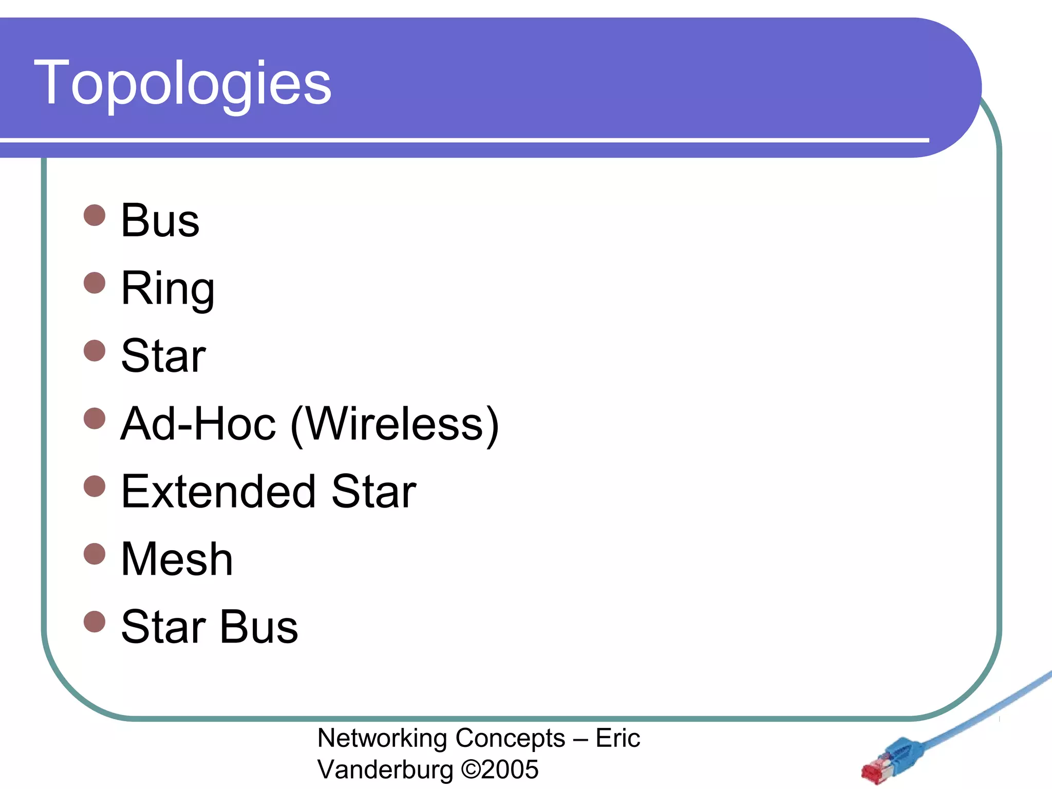 Networking Concepts Lesson 02 - Network Design Essentials - Eric Vanderburg | PPT | Computer ...