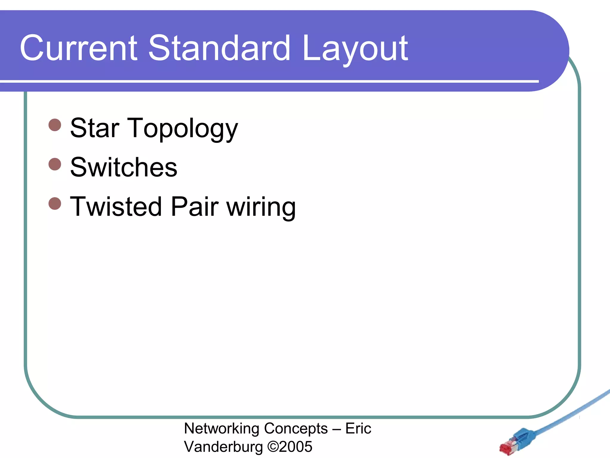 Networking Concepts Lesson 02 - Network Design Essentials - Eric Vanderburg | PPT | Computer ...