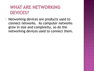 Networking devices | PPT