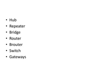 Networking devices | PPTX | Computer Networking | Computing