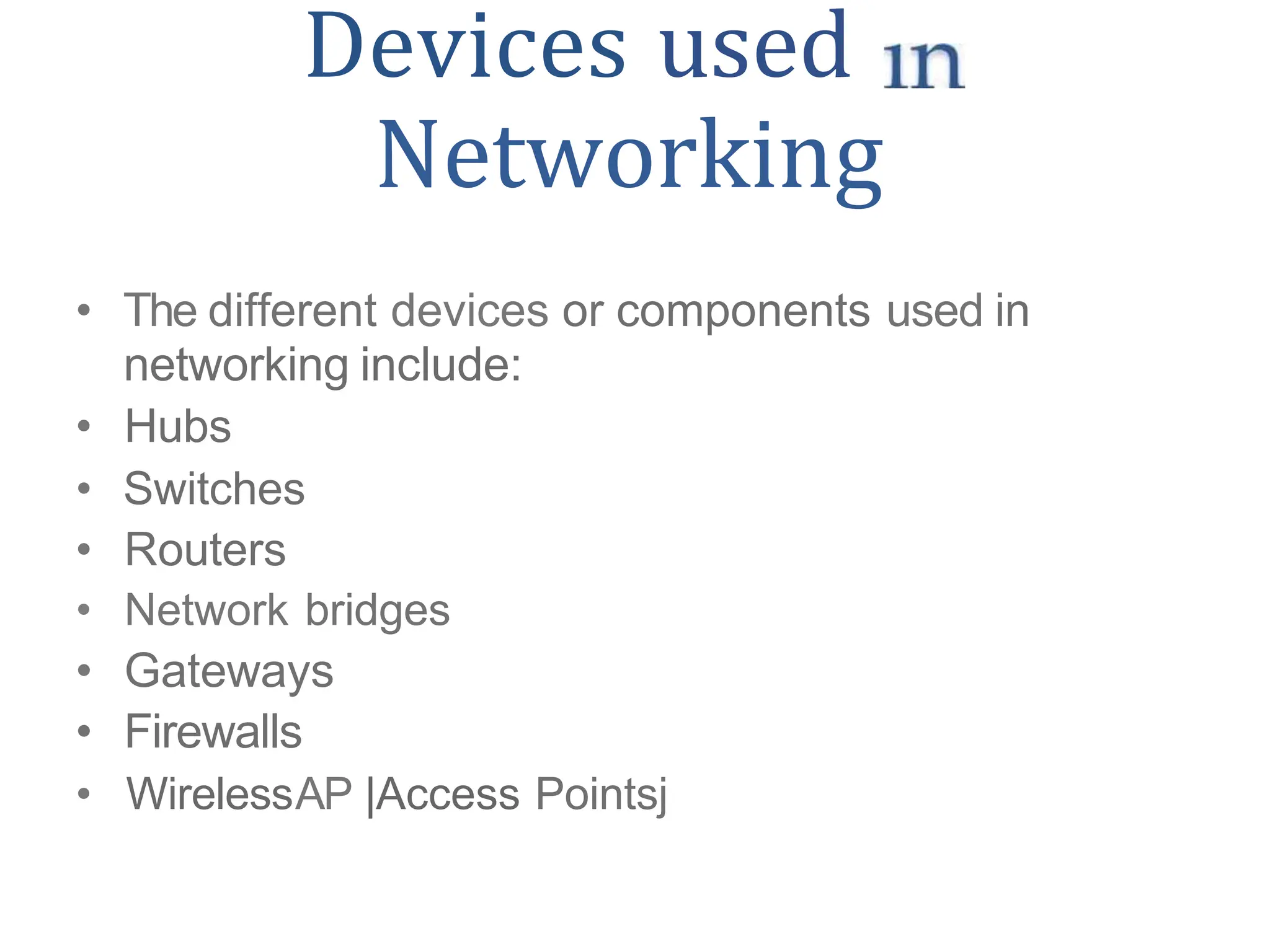Networking system Devices presentation .pptx