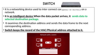 NETWORKING DEVICES- Important networking devices- | PPT