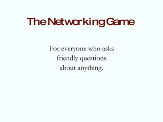 The Networking Game | PPT