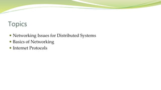 Networking issues for distributed systems | PPTX