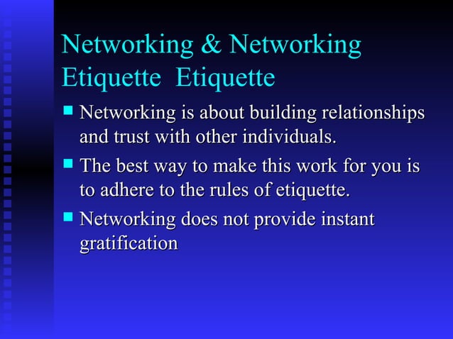 Networking & Networking Etiquette | PPT | Free Download