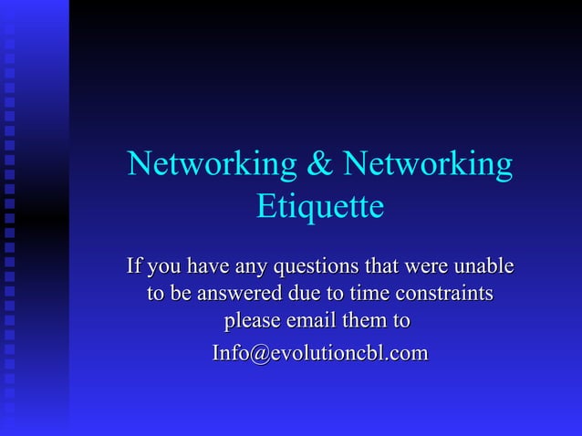 Networking & Networking Etiquette | PPT | Free Download