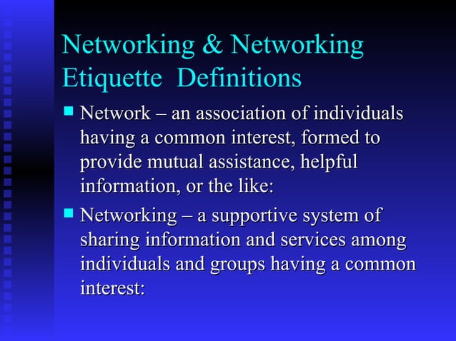 Networking & Networking Etiquette | PPT | Free Download