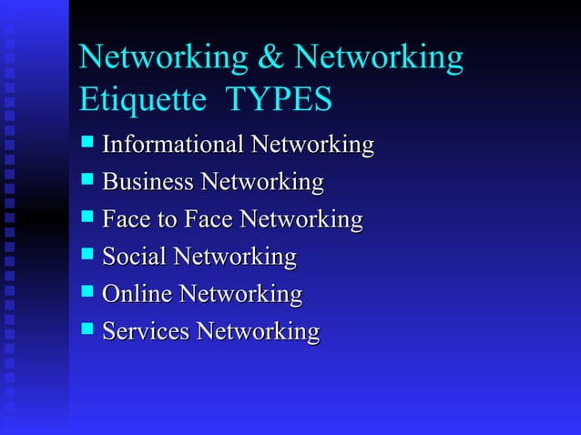 Networking & Networking Etiquette | PPT