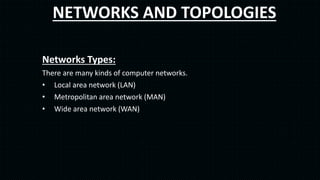 Network And Topology | PPTX | Computer Networking | Computing