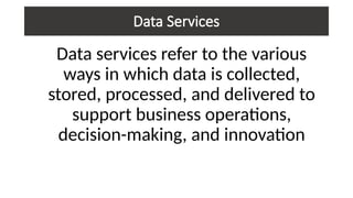Data services and Unstructured Supplementary Data Services (USSDs) .pptx