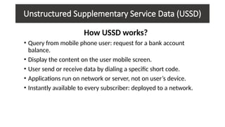 Data services and Unstructured Supplementary Data Services (USSDs) .pptx