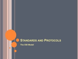 Networking Standards And Protocols | PPTX