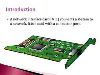 Network interface card | PPTX