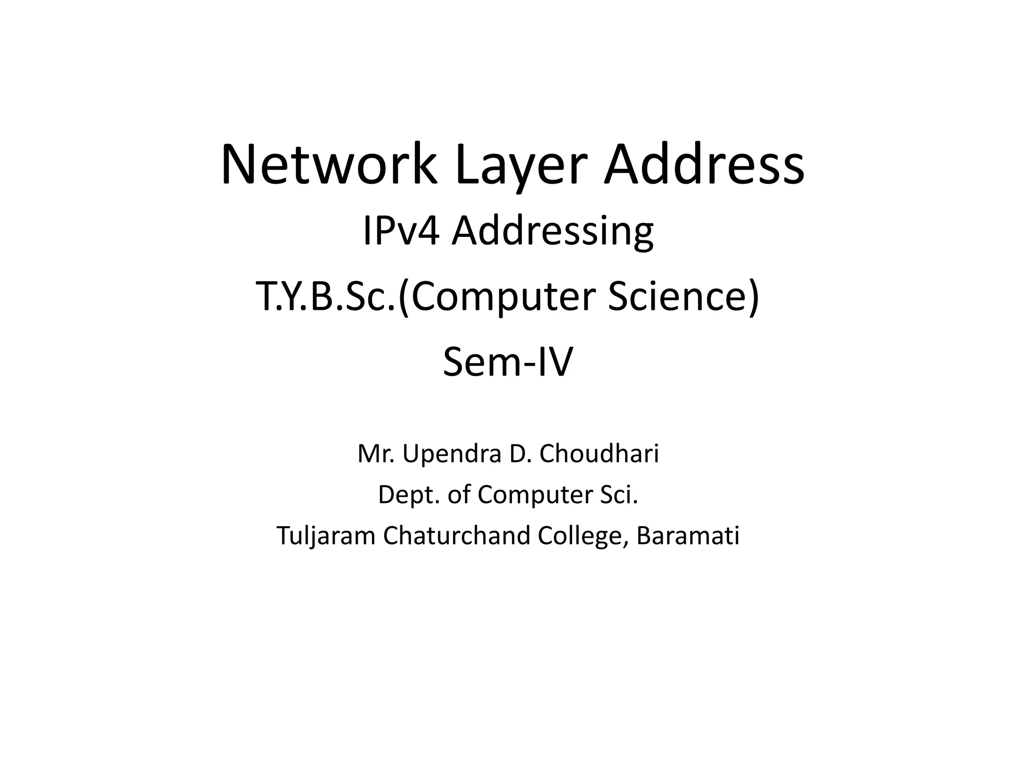 Network_layer_addressing.pptx | Computer Networking | Computing