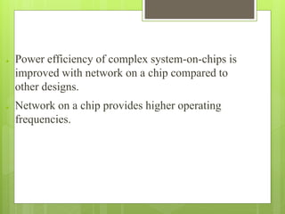 Network on chip by shoeb | PPTX