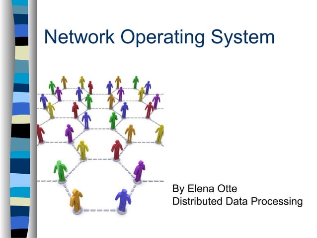Network operating systems | PPT
