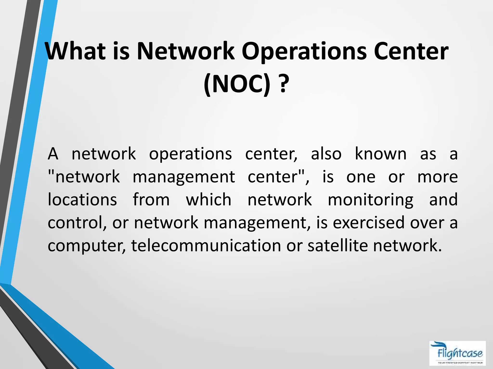 Network operations center (noc) | PPTX