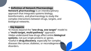 NETWORK PHARMACOLOGY.pptx a new paradigm in drug discovery | PPTX