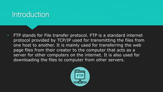 File Transfer Protocol - FTP | PPTX