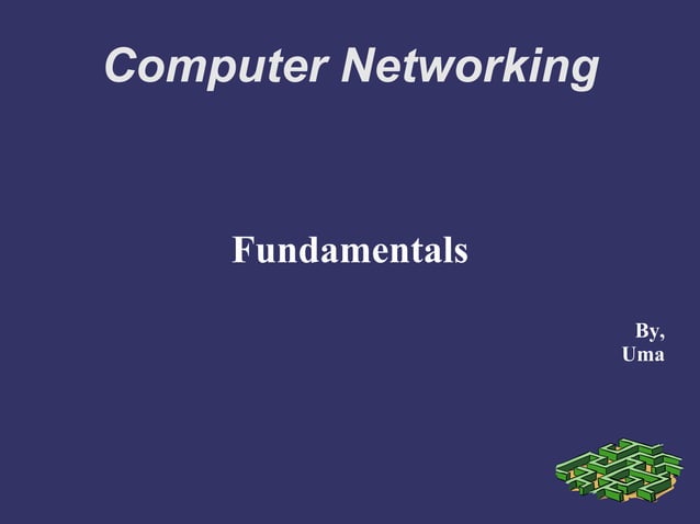 Networking Fundamentals | PPT | Computer Networking | Computing