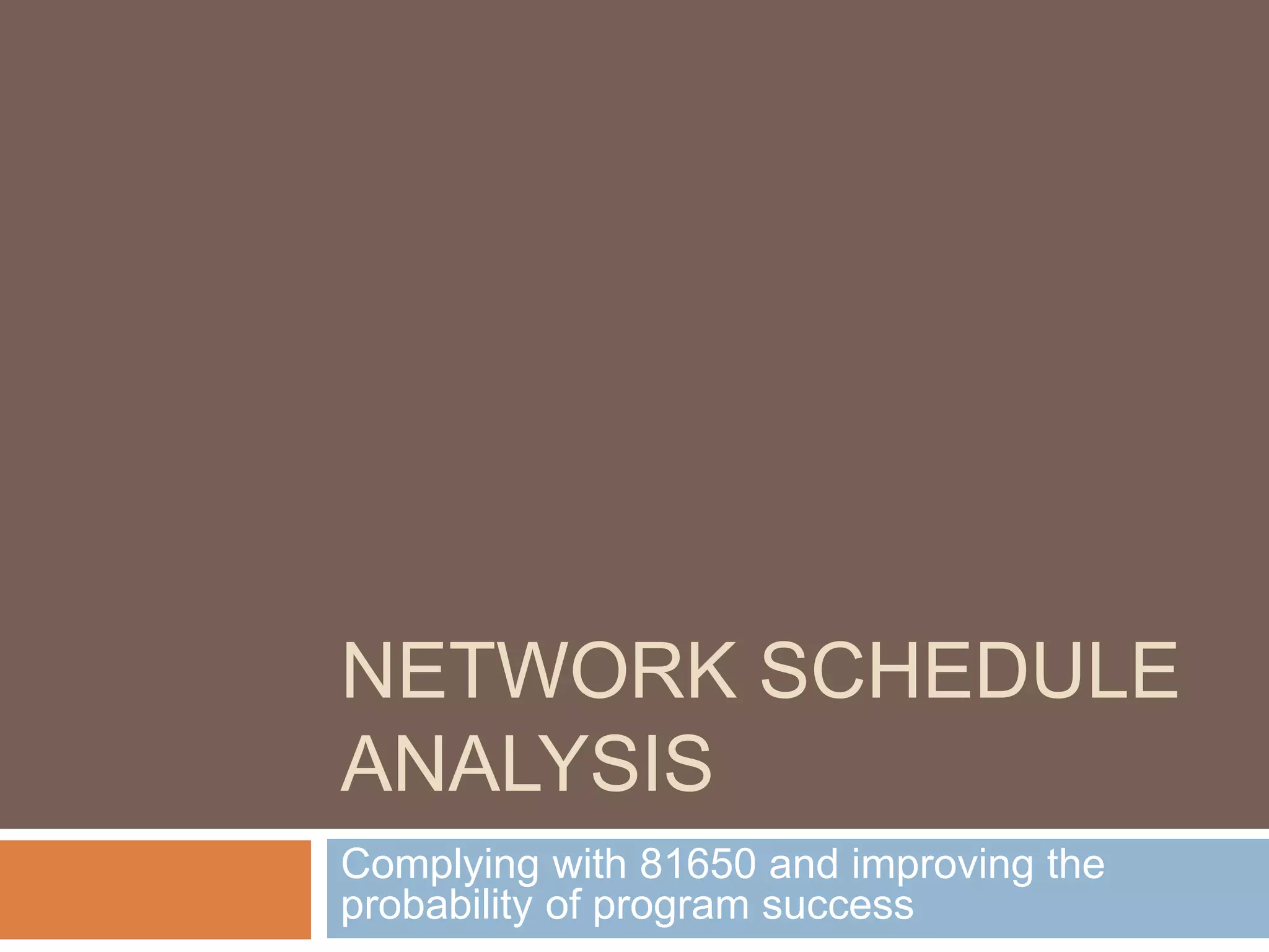 Network Schedule Analysis | PPTX
