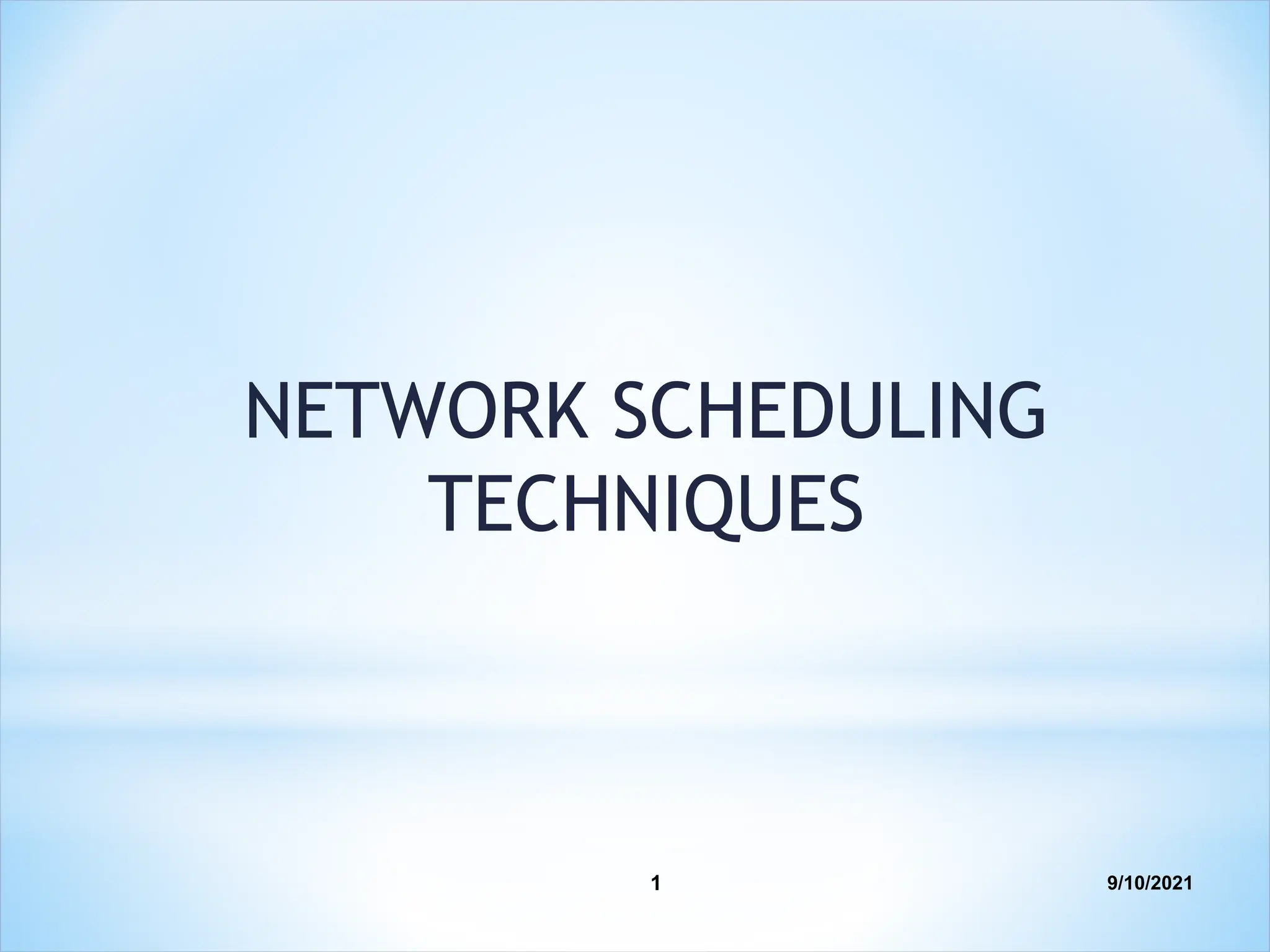 NETWORK SCHEDULING TECHNIQUES Of software | PDF