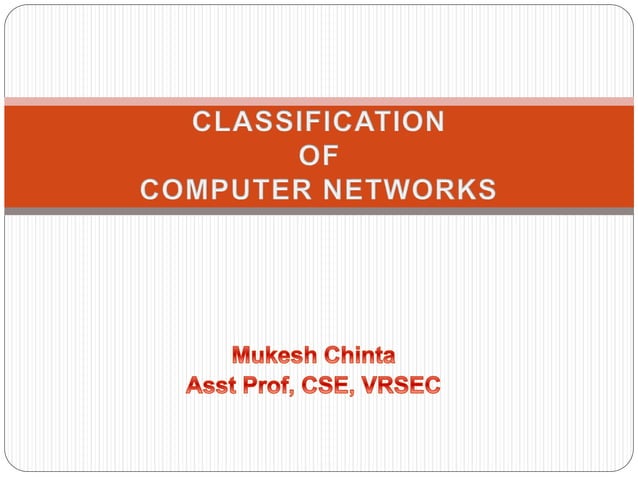 Networks classification | PPTX | Computer Networking | Computing