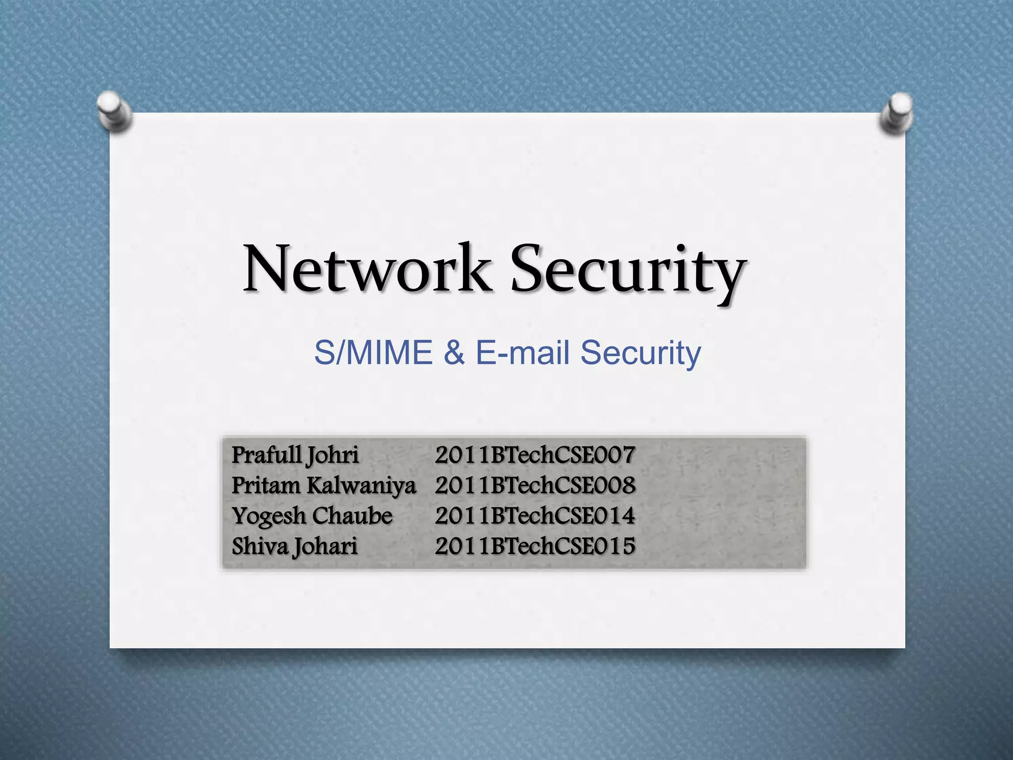 S/MIME & E-mail Security (Network Security) | PPTX
