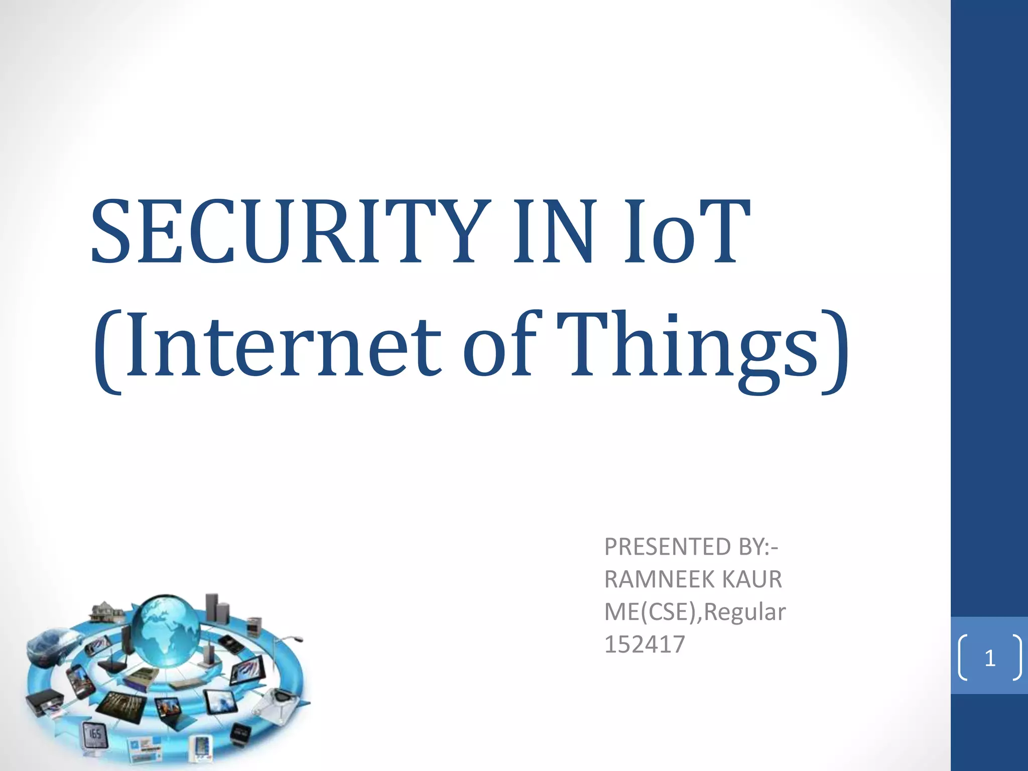 Security in IoT | PPTX | Internet | Computing