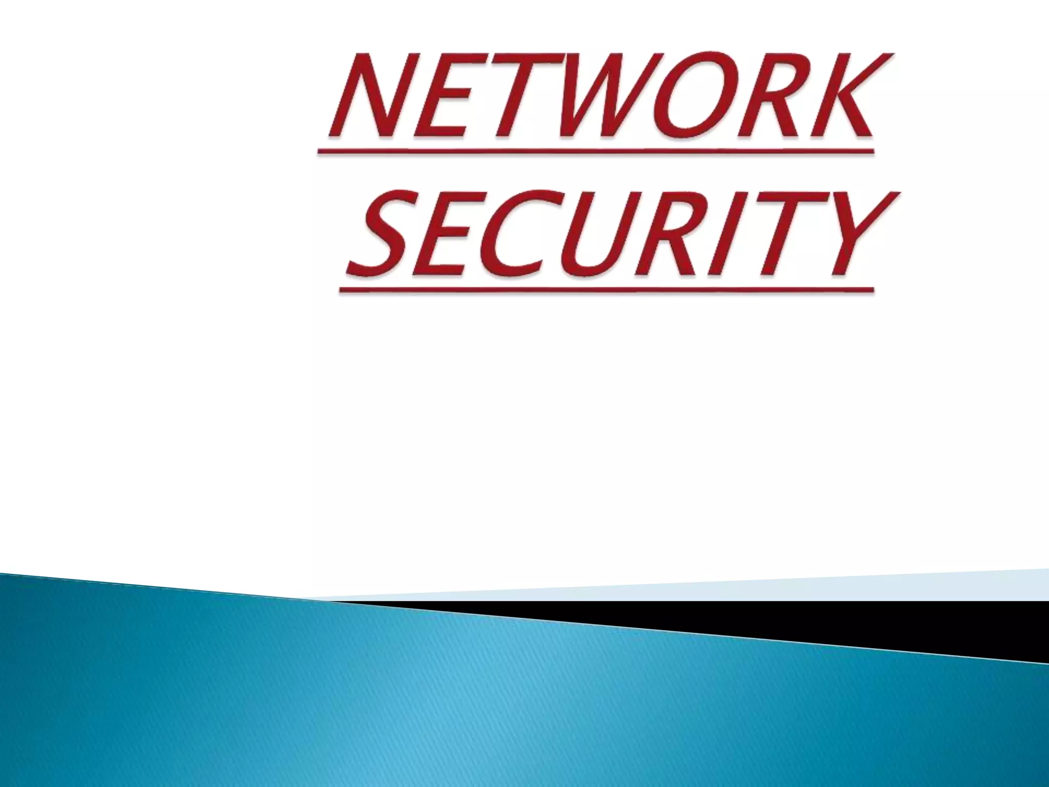 NETWORK SECURITY.pptx | Computer Networking | Computing
