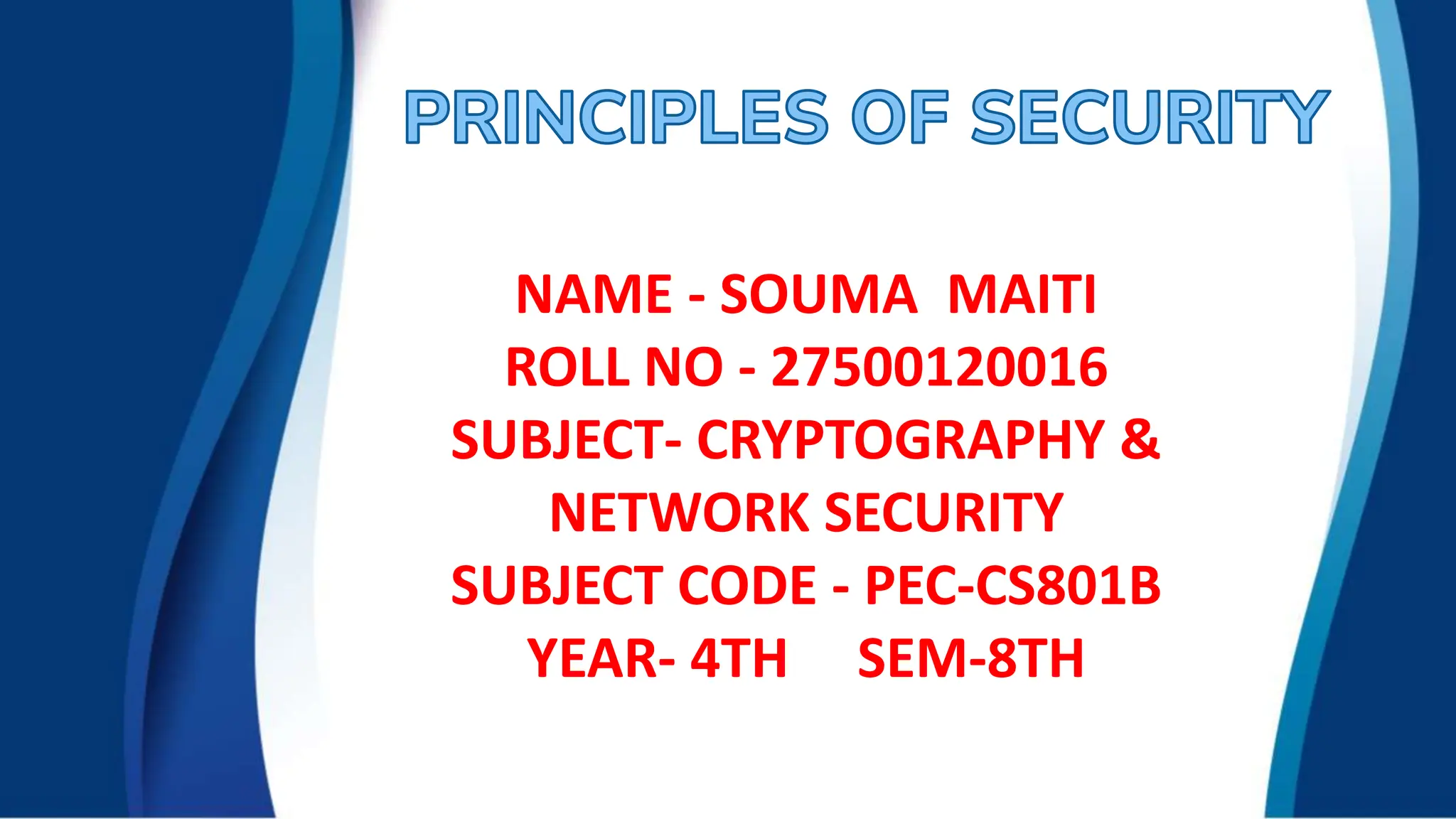 Principles of Network Security-CIAD TRIAD | PPTX