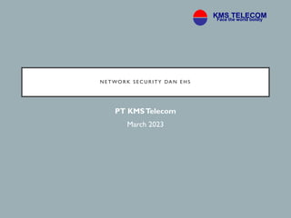 Network Security & Environment Health & Safety.pptx