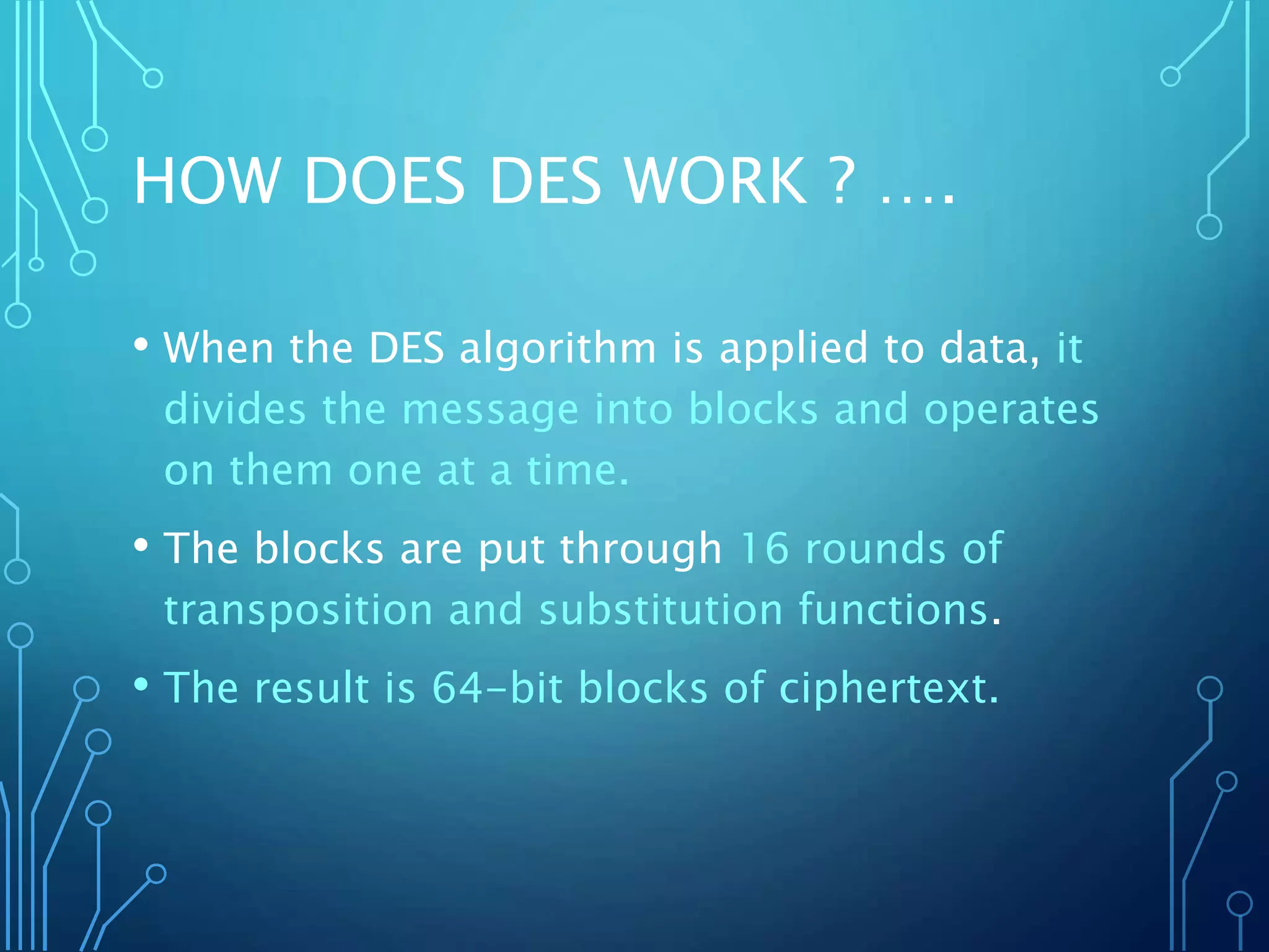 Data Encryption Standard (DES) | PPTX