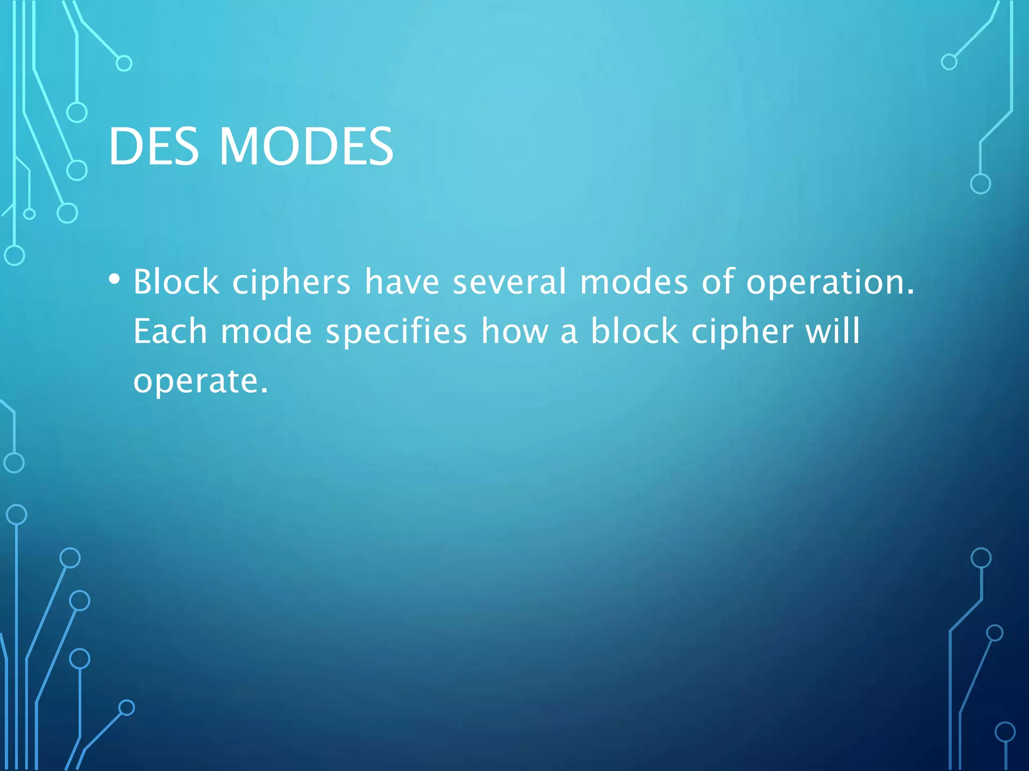 Data Encryption Standard (DES) | PPTX