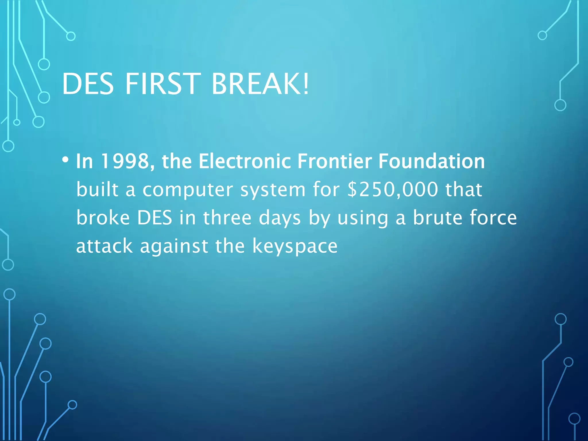 Data Encryption Standard (DES) | PPTX