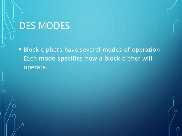 Data Encryption Standard (DES) | PPTX