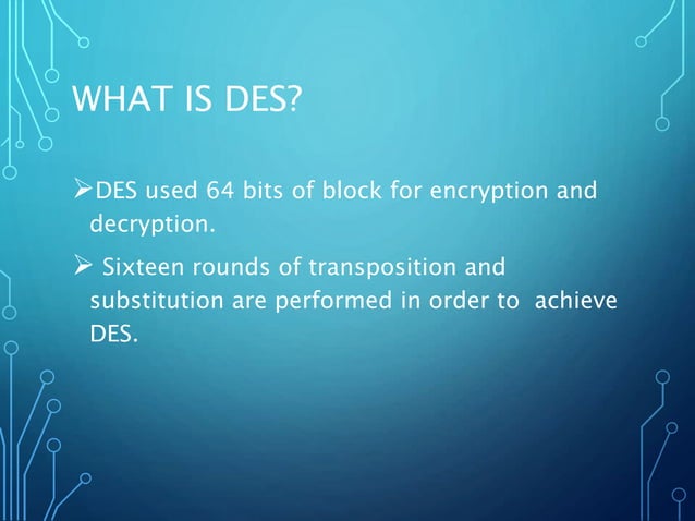 Data Encryption Standard (DES) | PPTX