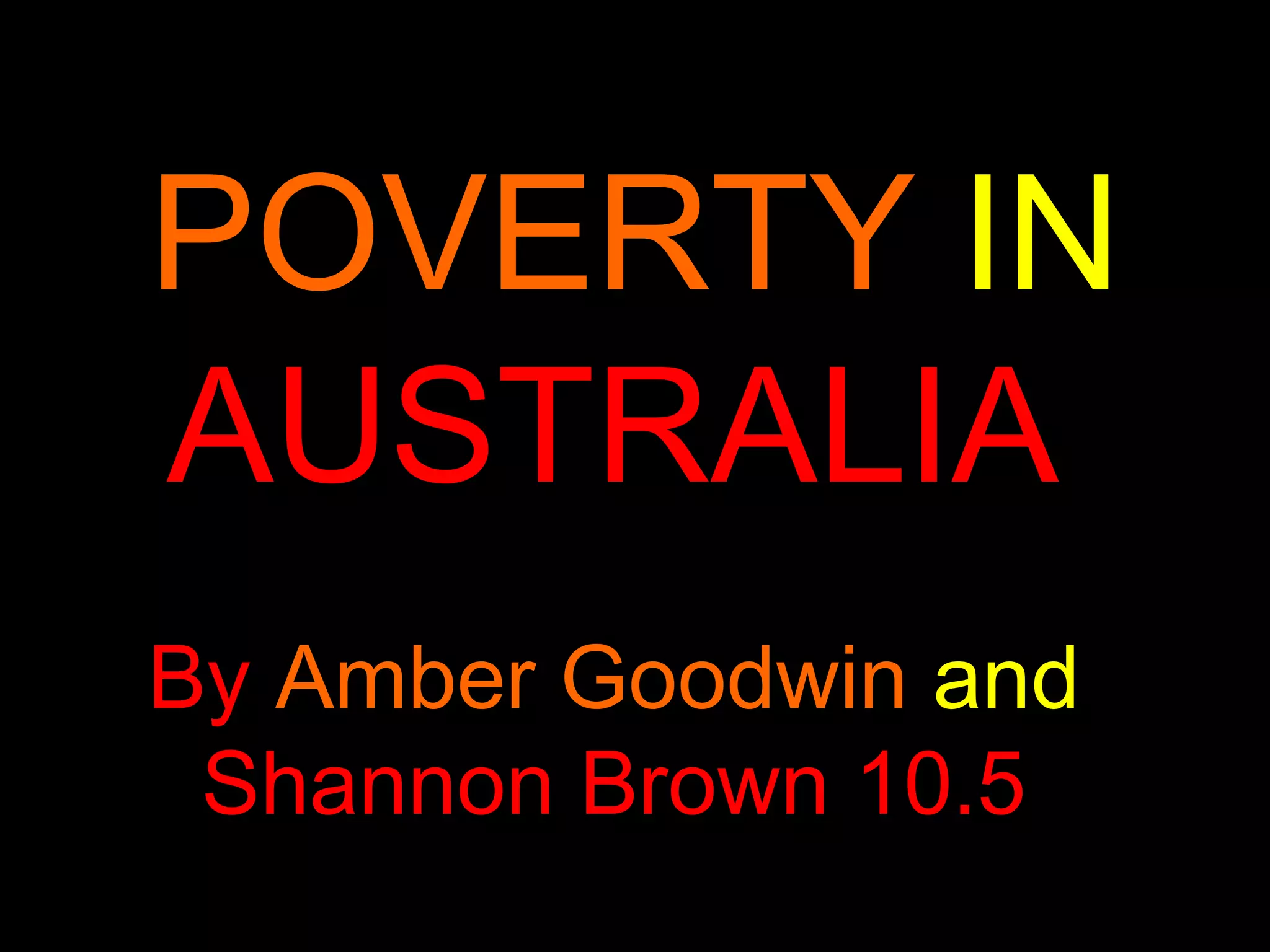 Poverty - Social Justice Issues in Australia | PPT