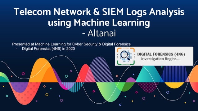 Telecom Network & SIEM logs analysis using machine learning | PDF
