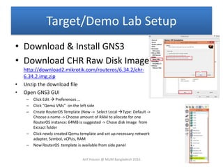 Network Simulation using Mikrotik Router OS CHR (MUM Presentation) | PPTX
