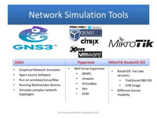 Network Simulation using Mikrotik Router OS CHR (MUM Presentation) | PPTX