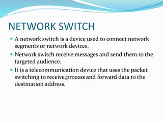 Network switch | PPTX