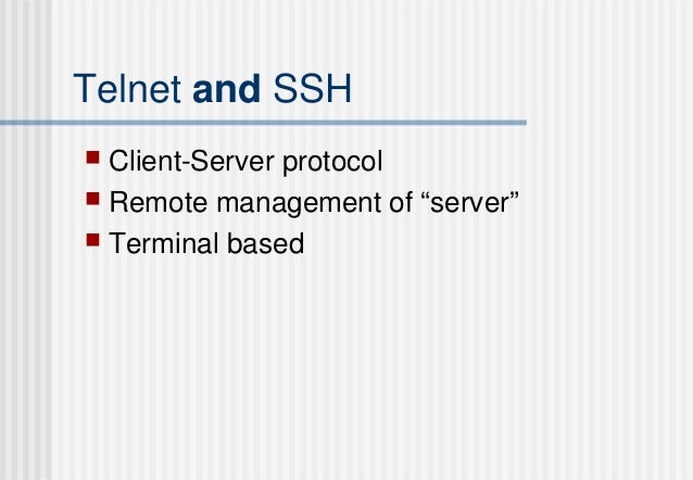 Network telnet ssh