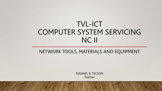 Network Tools, Materials and Equipment.pptx