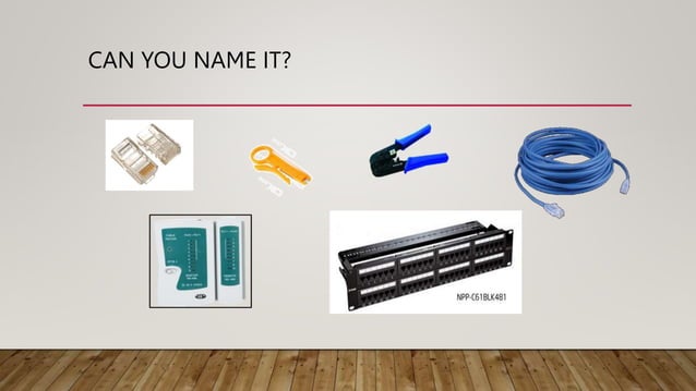 Network Tools, Materials and Equipment.pptx | Computer Networking ...